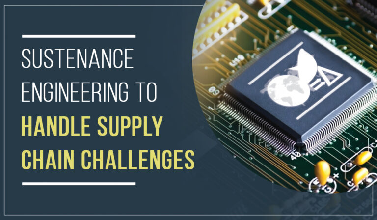 Sustenance Engineering To Handle Supply Chain Challenges – Sunstream