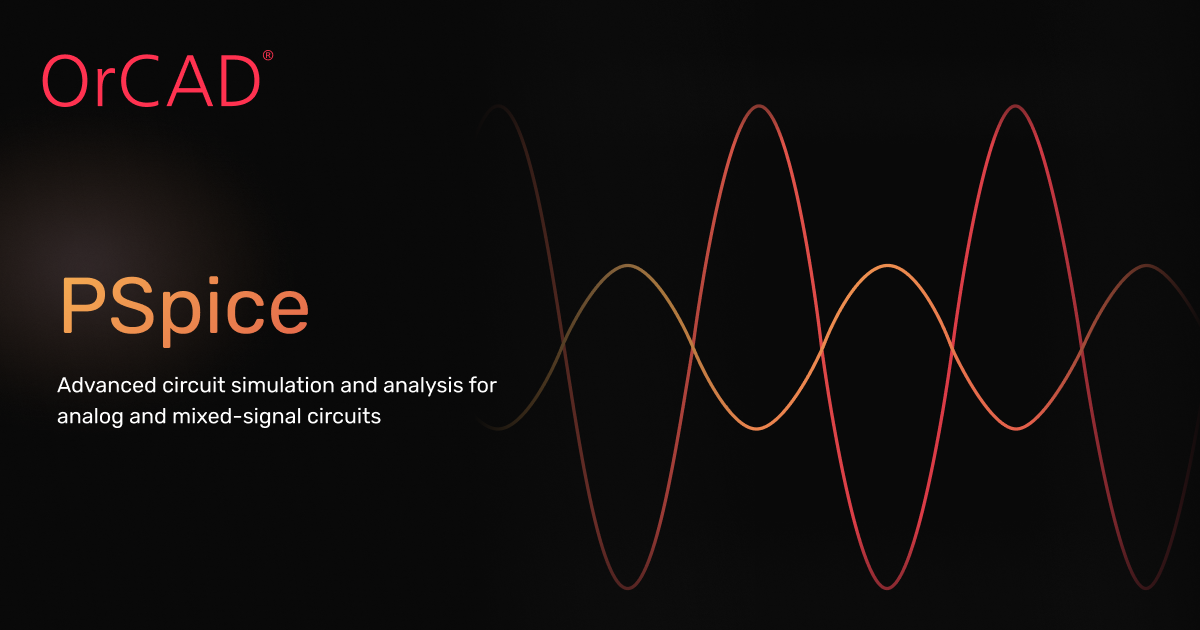 Pspice for Advanced Circuit Simulation