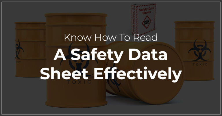Know How To Read A Safety Data Sheet Effectively