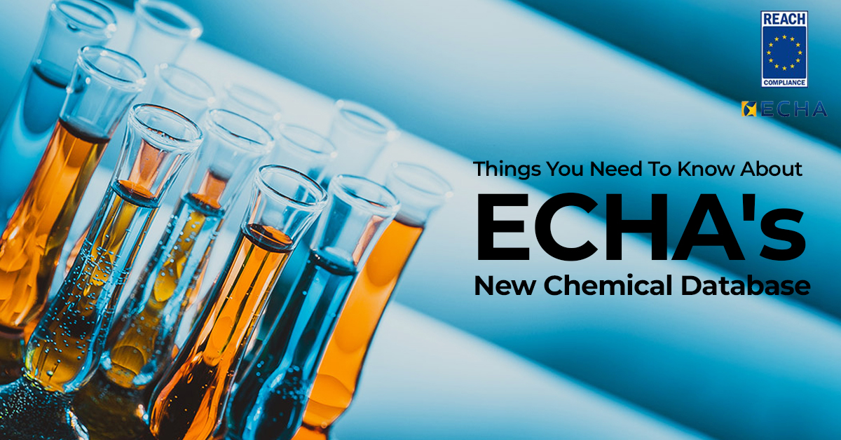 Things You Need To Know About ECHA's New Chemical Database