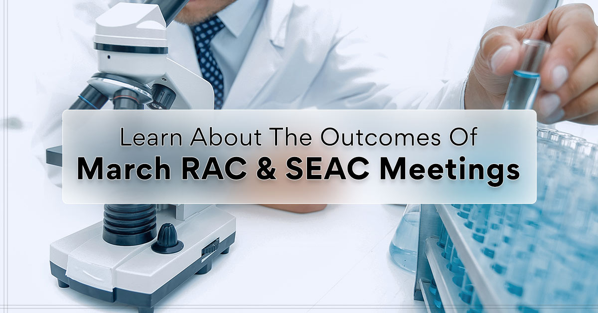 Learn About The Outcomes Of March RAC & SEAC Meetings - Sunstream